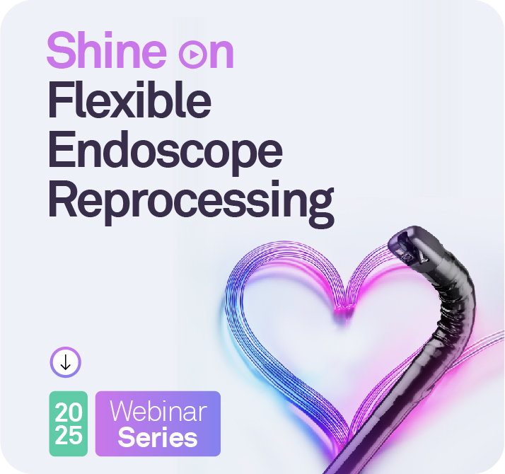 Shine on Flexible Endoscope Reprocessing - ASP Learning Lab